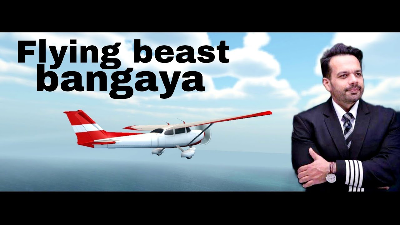 Ajj tho flying beast bangaya | Flight game|@FlyingBeast320 - YouTube