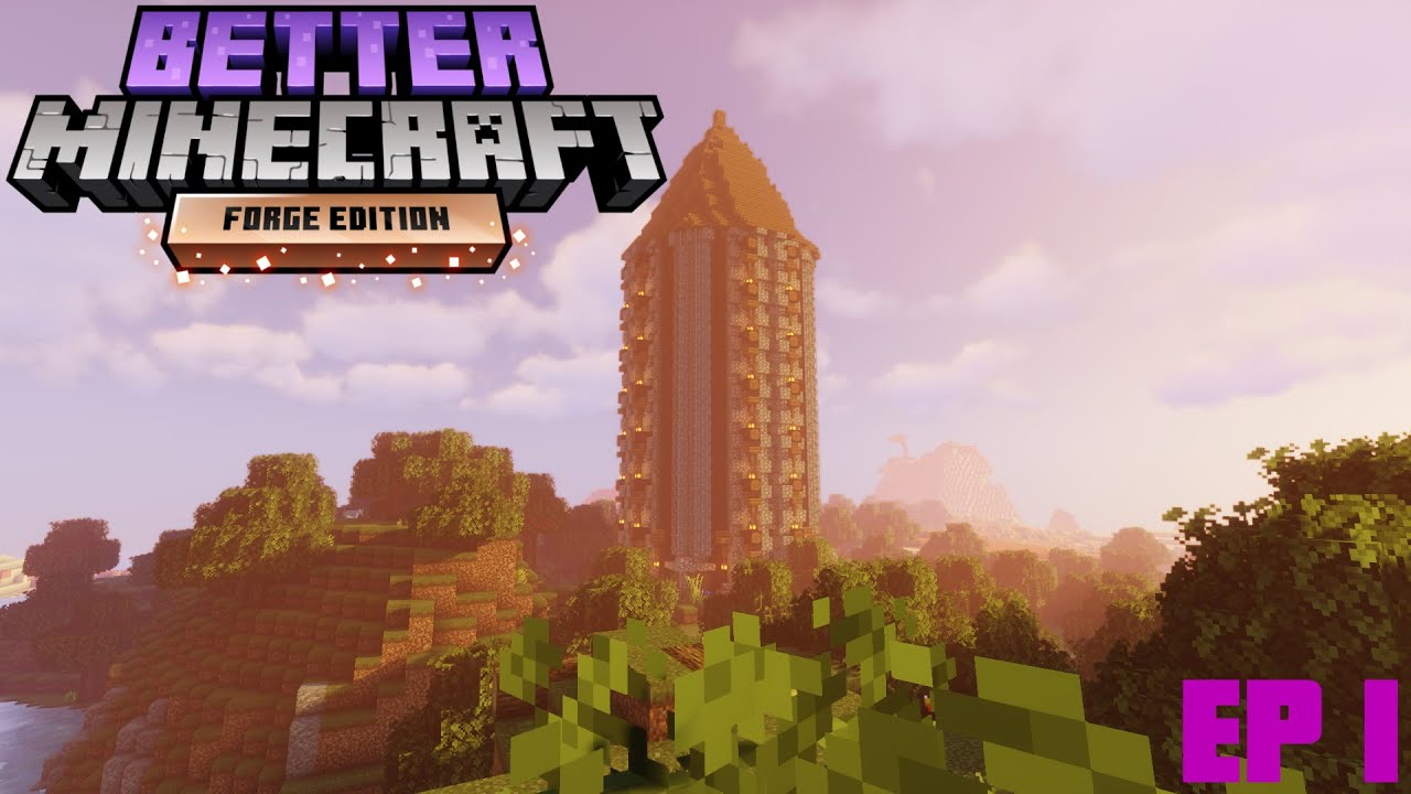 Better Minecraft Modpack Let's Play | Ep 1 | THIS MODPACK IS SO COOL ...