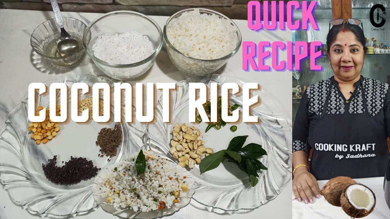 Coconut Rice | Quick & Easy Lunch box Recipe | South Indian Style ...