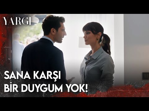 Yargı 64. Bölüm - Sana Karşı Bir Duygum Yok!
