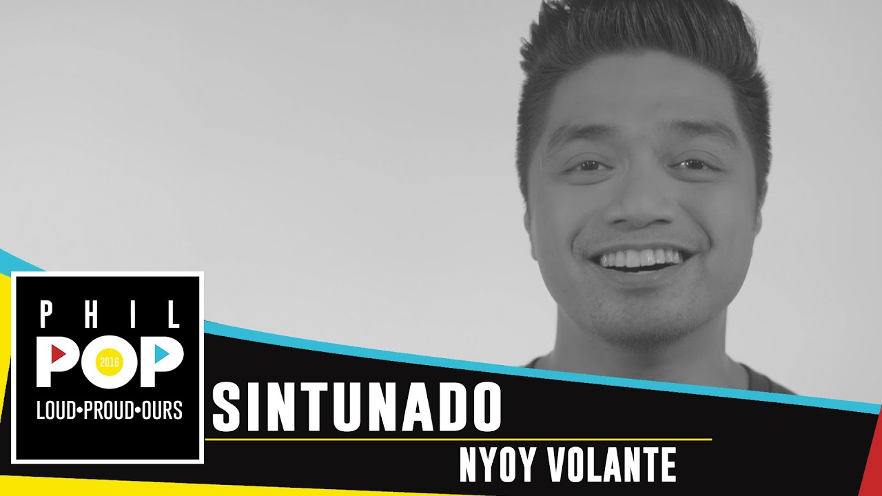 Nyoy Volante — Sintunado [Official Music Video] PHILPOP 2016 - YouTube
