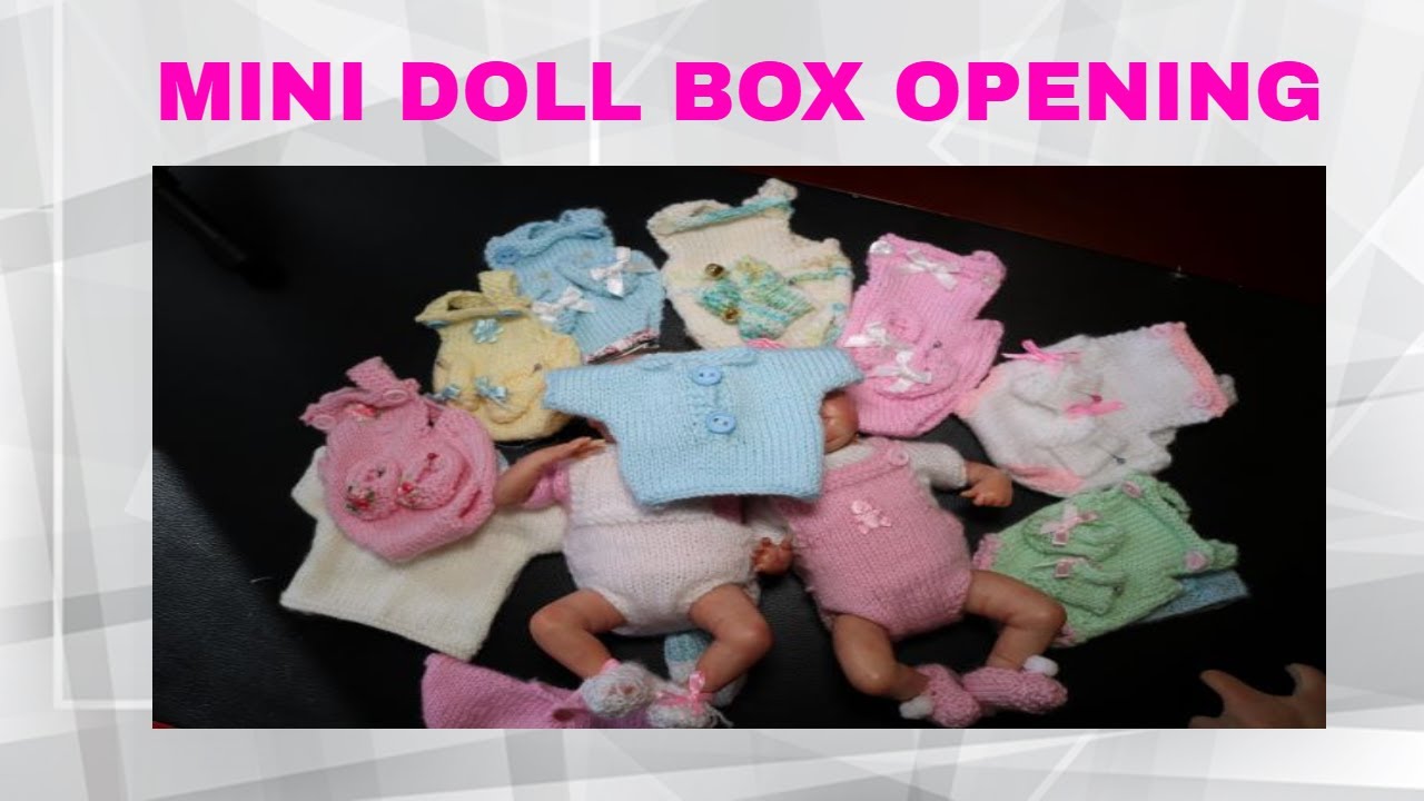 REBORN DOLL BOX OPENING!!REBORN BABY DOLL BOX OPENING. MINI DOLL BOX ...
