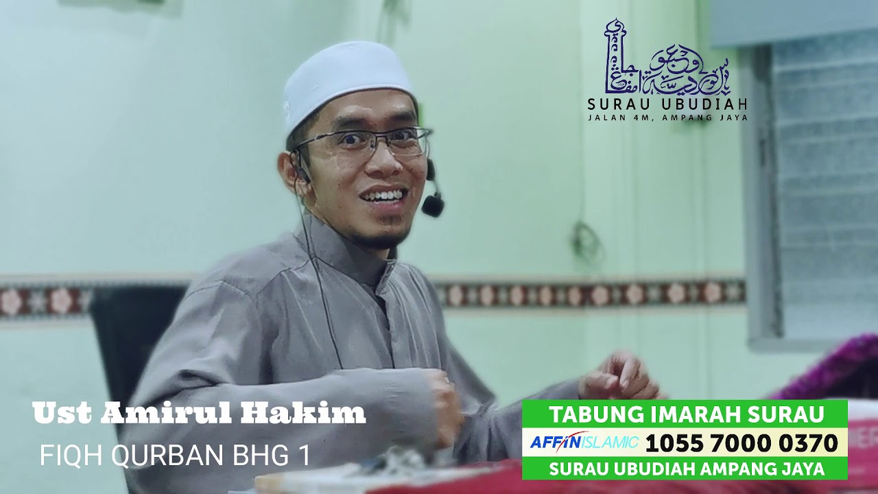 Ustaz Amirul Hakim (Fiqh Qurban Bhg 1) - YouTube