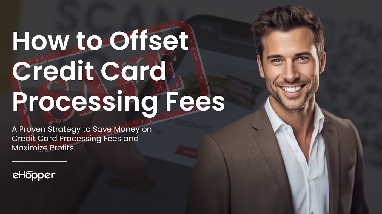 How to Offset Credit Card Processing Fees Using a Cash Discount Program ...