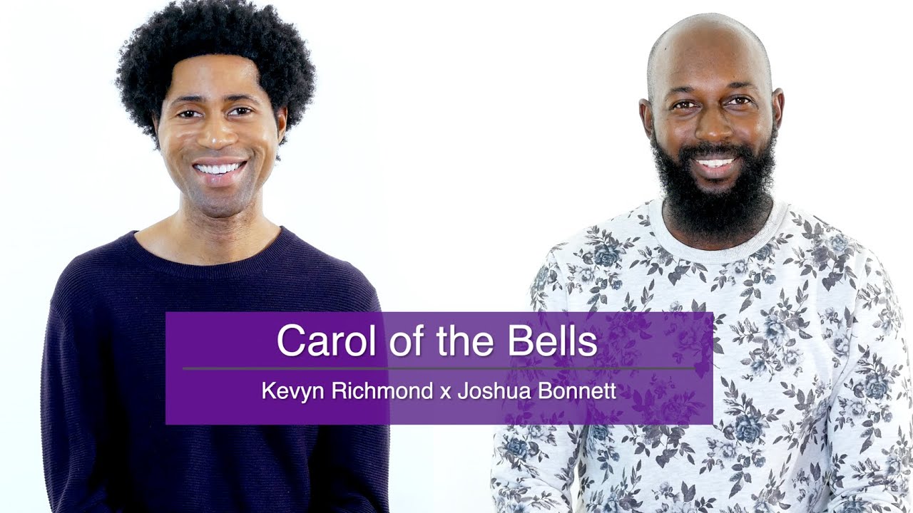 Carol of the Bells | Kevyn Richmond x Joshua Bonnett - YouTube