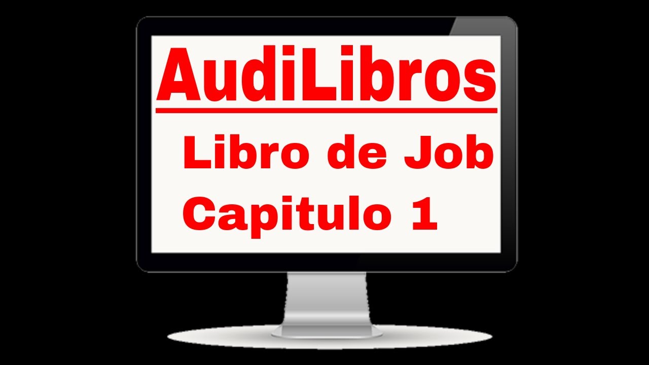 Libro de Job- Capitulo 1 (Voz Humana) - YouTube