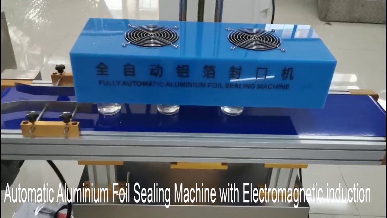 Automatic Aluminium Foil Sealing Machine Use in Electromagnetic ...
