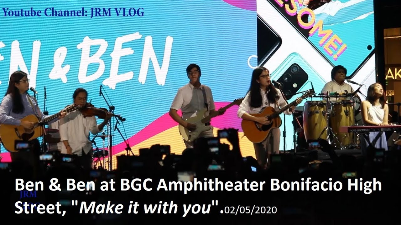 Ben & Ben at BGC Amphitheater Bonifacio High Street, "Make it with you ...