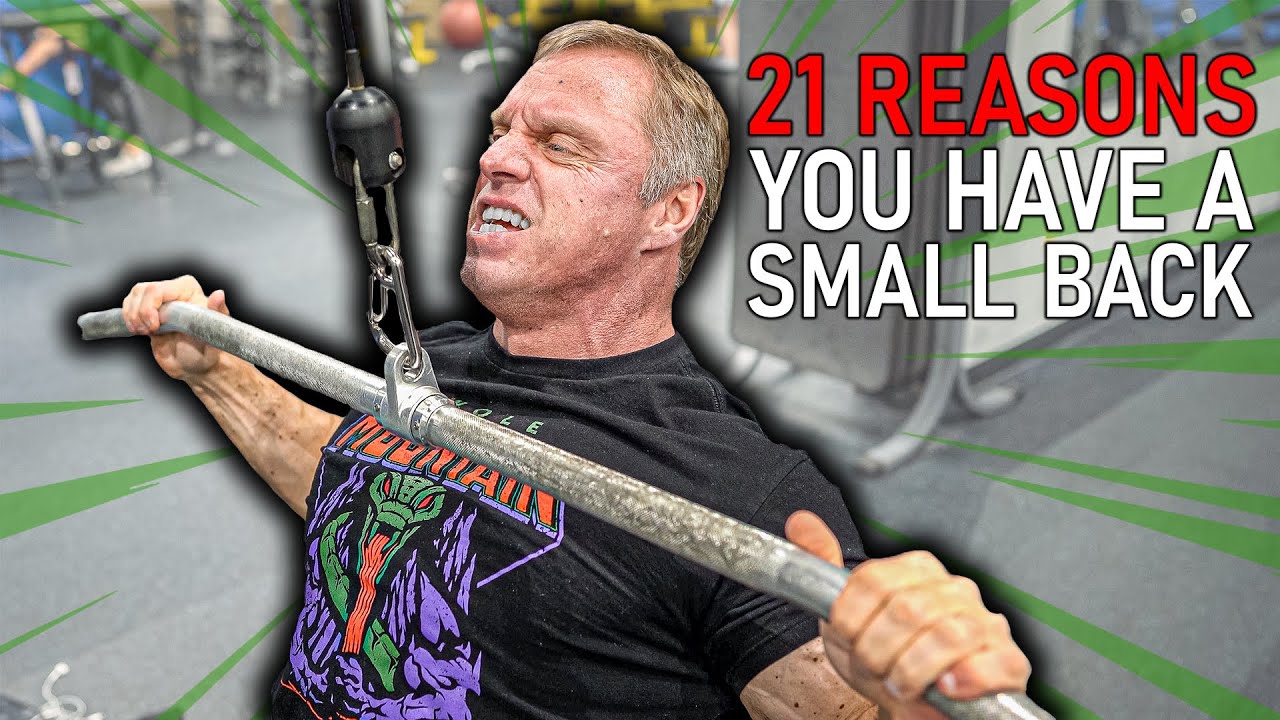 21 Reasons You Have A SMALL Back (Easy Fix) - YouTube