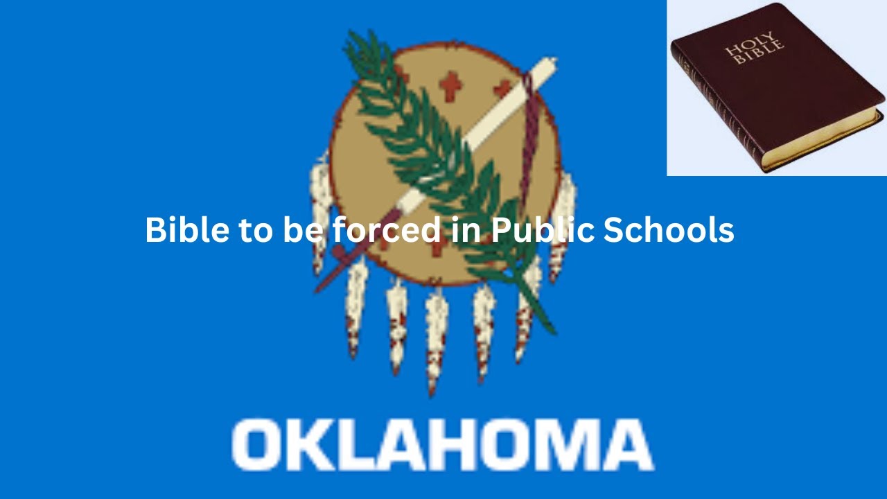 TRIGGERED-Oklahoma Board of Education now requiring the Bible to be ...