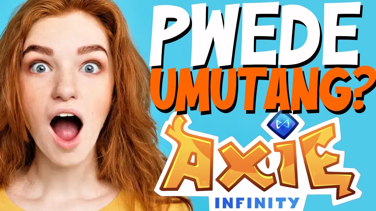 PWEDE UMUTANG SA AXIE? | Axie Infinity | Bitget | Update - YouTube