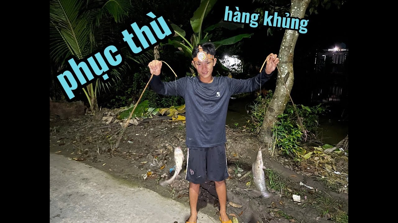 Khánh volg__cắm câu... phục thù... gặp hàng khủng... - YouTube
