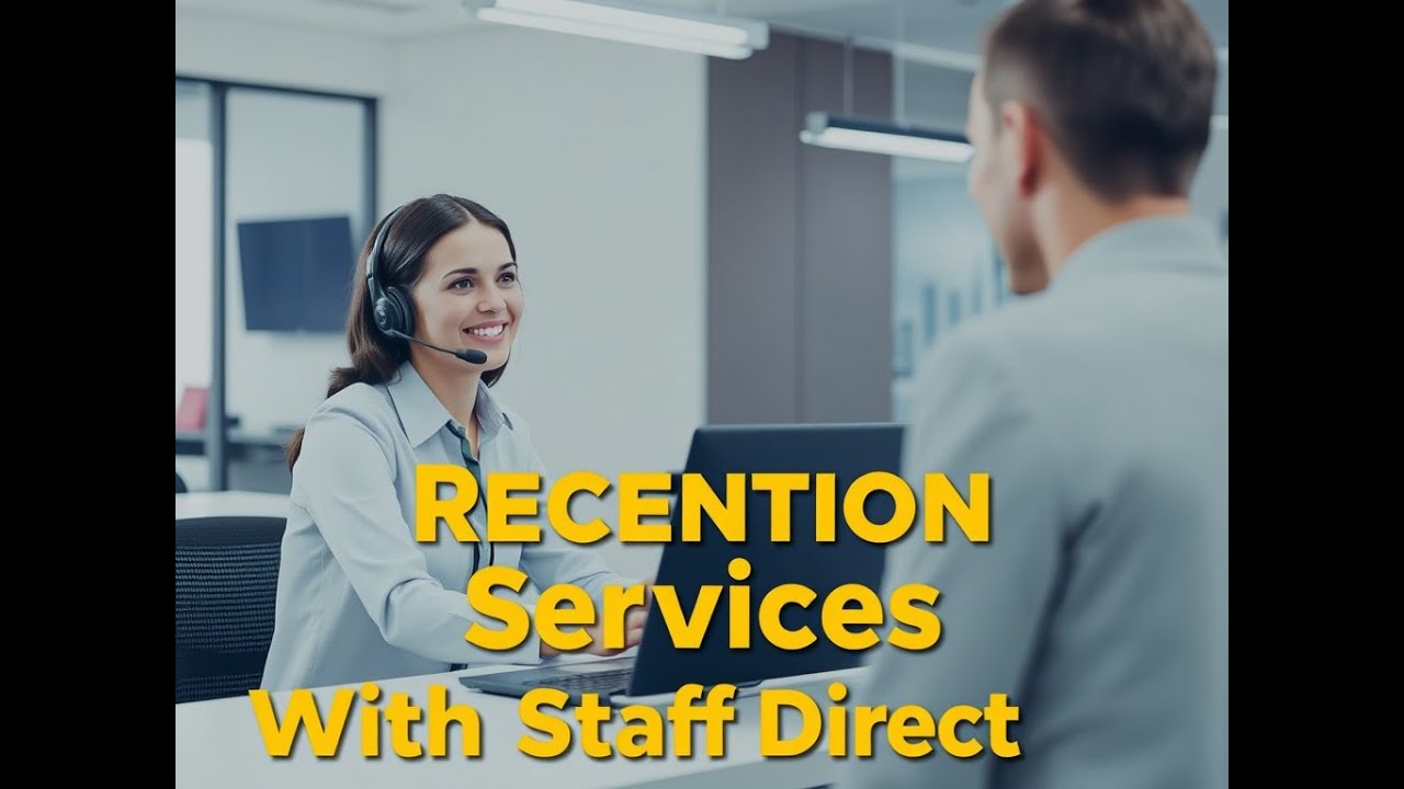 Outsourcing Reception Services with Staff Direct | Streamline Your ...