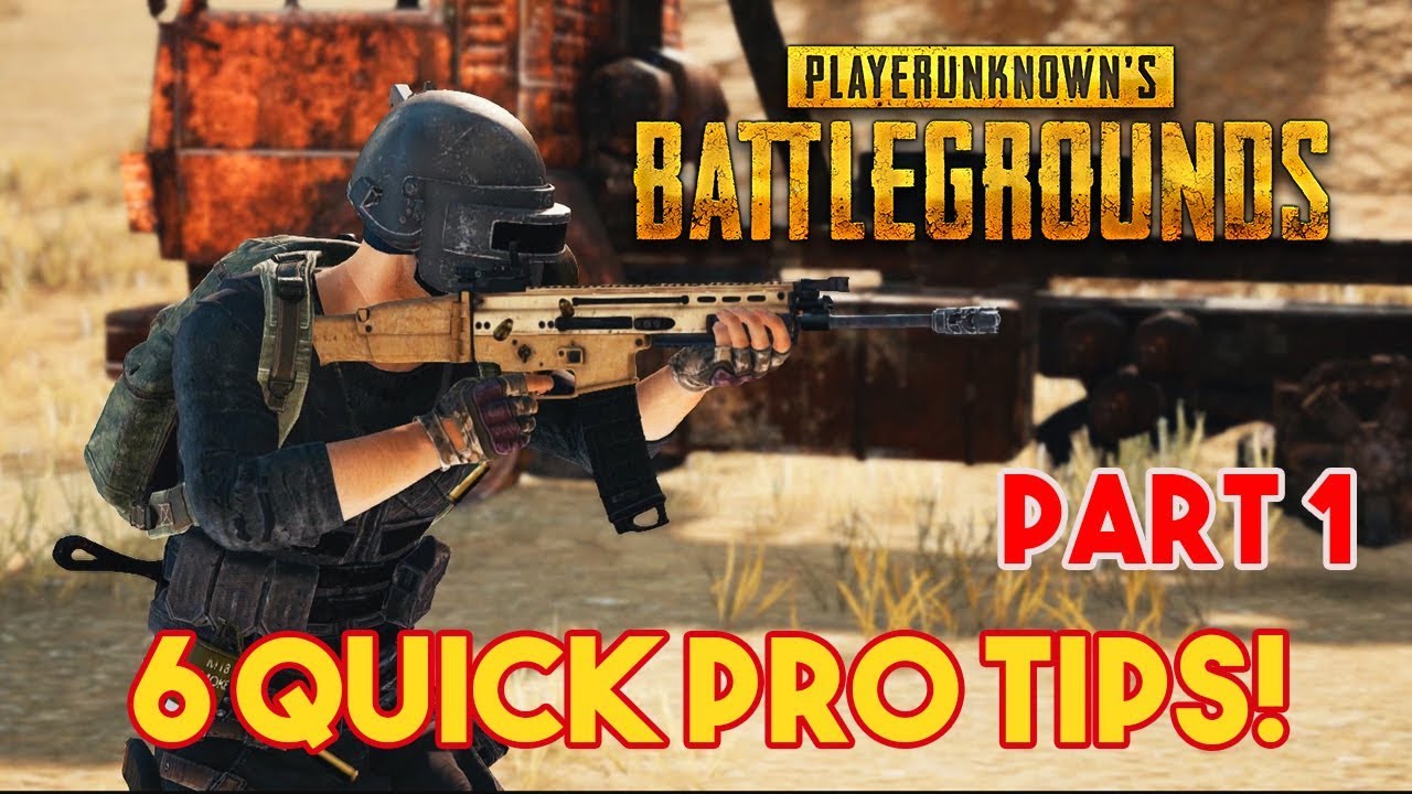 PUBG: 6 Quick Gameplay Tips That Pro/Top Ranked Players/Streamers Use ...
