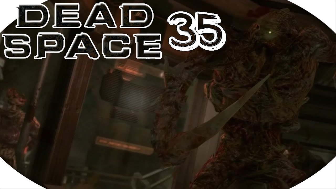 Dead Space | #35 | Jetzt geh endlich TOT!「Twitch + Cam」 - YouTube