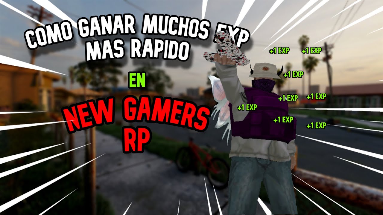 📈 Cómo Ganar Exp Mas RÁPIDO en New Gamers RP | Guía de EXP| The Ghost ...