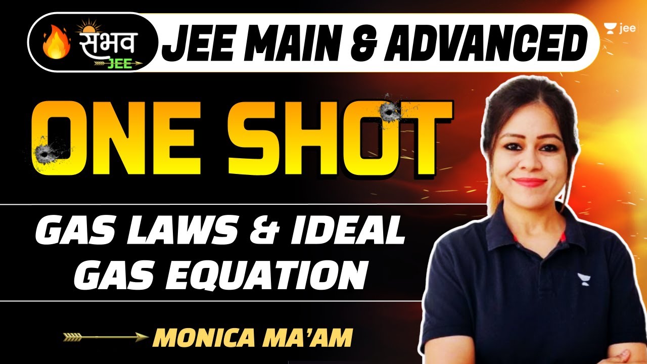 States of Matter | Gas Laws & Ideal Gas Equation | One Shot - Sambhav ...