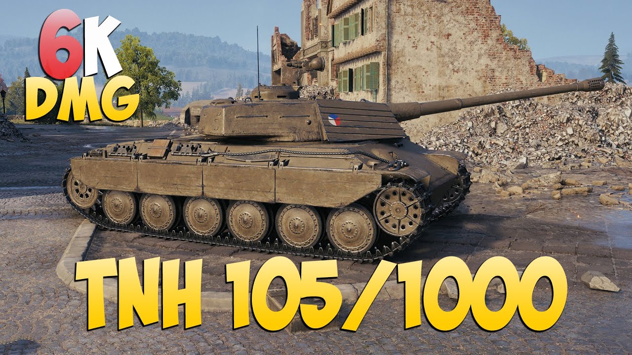 TNH 105/1000 - 5 Kills 6K DMG - Standard! - World Of Tanks - YouTube