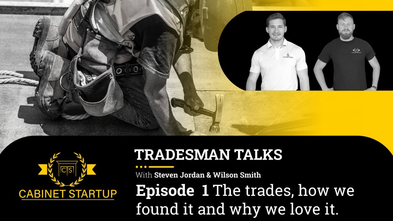 Tradesmen Talks Podcast Episode 1 - The Trades: How We Found it and Why ...