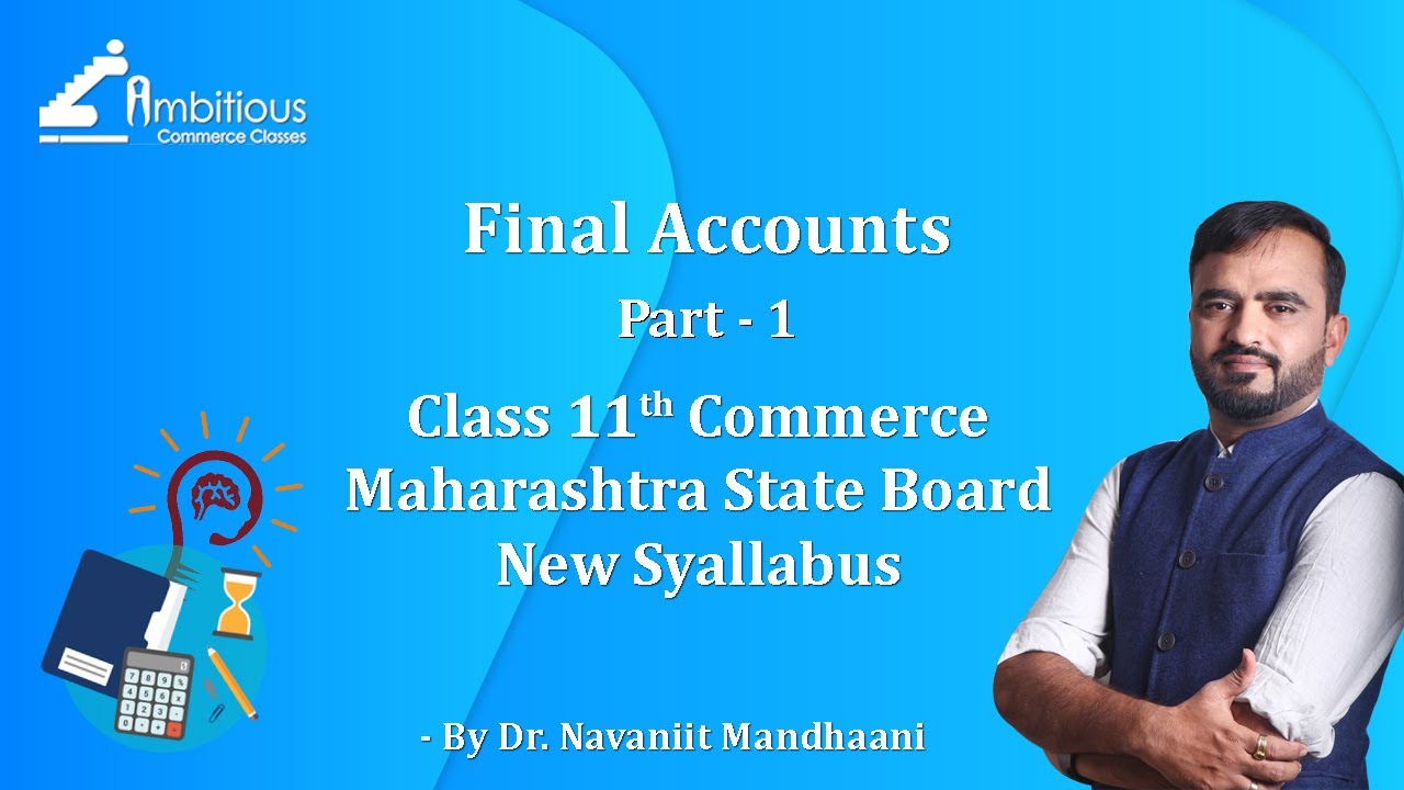 Final Accounts Part 1 Lecture 6 What Is Final Account Format final-accounts-part-1-lecture-6-what-is-final-account-format