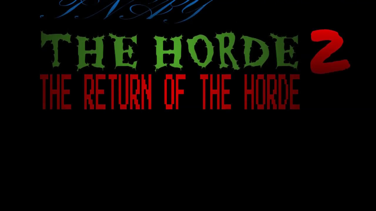 HORDE 2 TRAILER 1 - YouTube