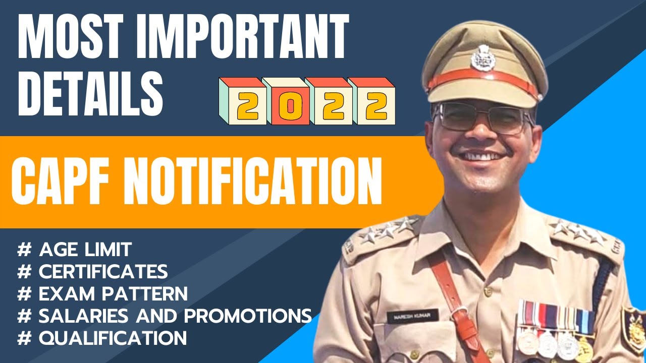 CAPF AC notification 2022 details | AGE | VACANCIES | EXAM PATTERN ...