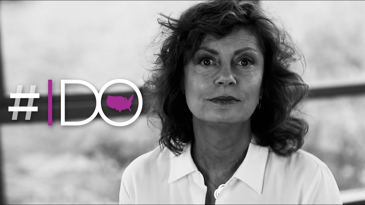 Susan Sarandon Says #IDO to Equality - YouTube