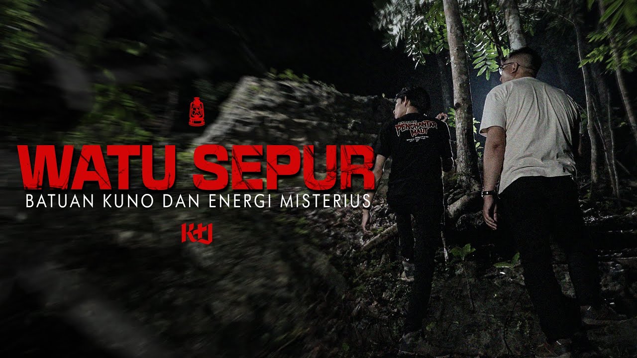 KISAH MISTERI DI BALIK BEBATUAN WATU SEPUR - YouTube