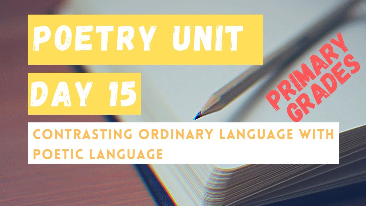POETRY UNIT: DAY 15 ( PRIMARY GRADES / HOMESCHOOL) - YouTube