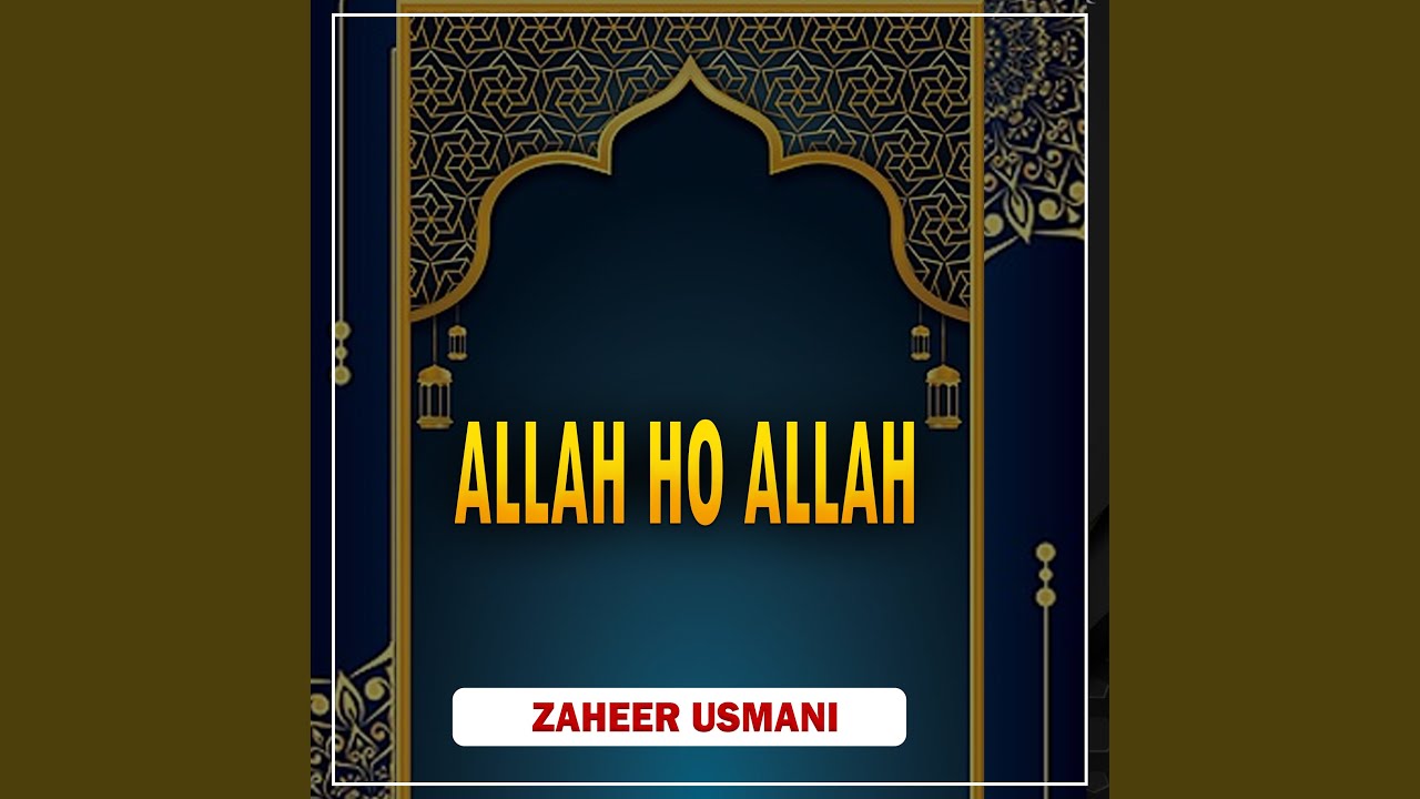Allah Ho Allah - YouTube