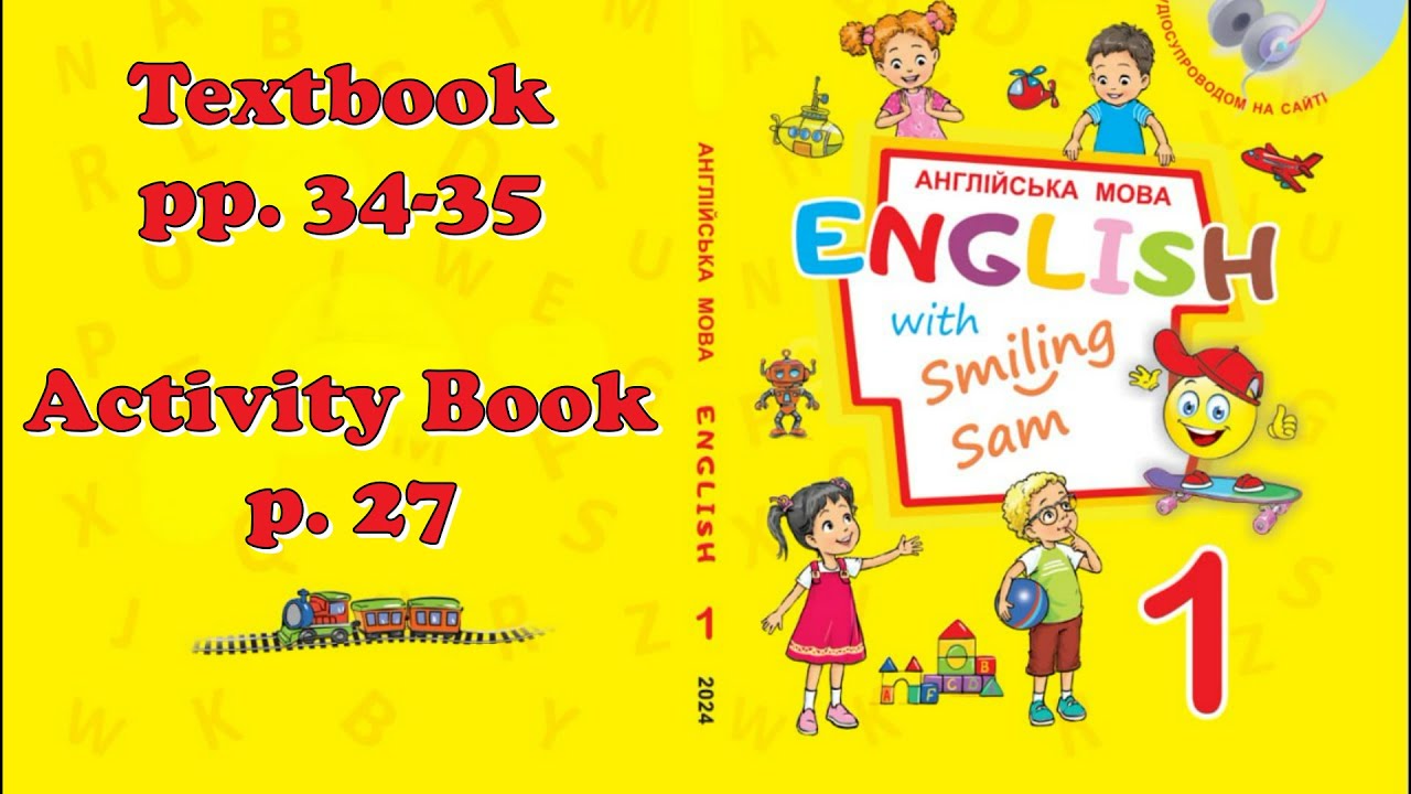 English With Smiling Sam 1 НУШ 2023 Unit 2 My school Lesson 12 pp. 34 ...