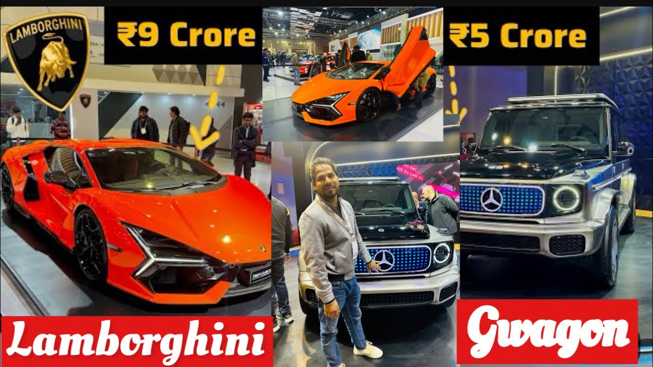 ₹9 Cr ki Lamborghini🔥₹5 Cr ki G-Wagon || Bharat Mobility Global Expo ...