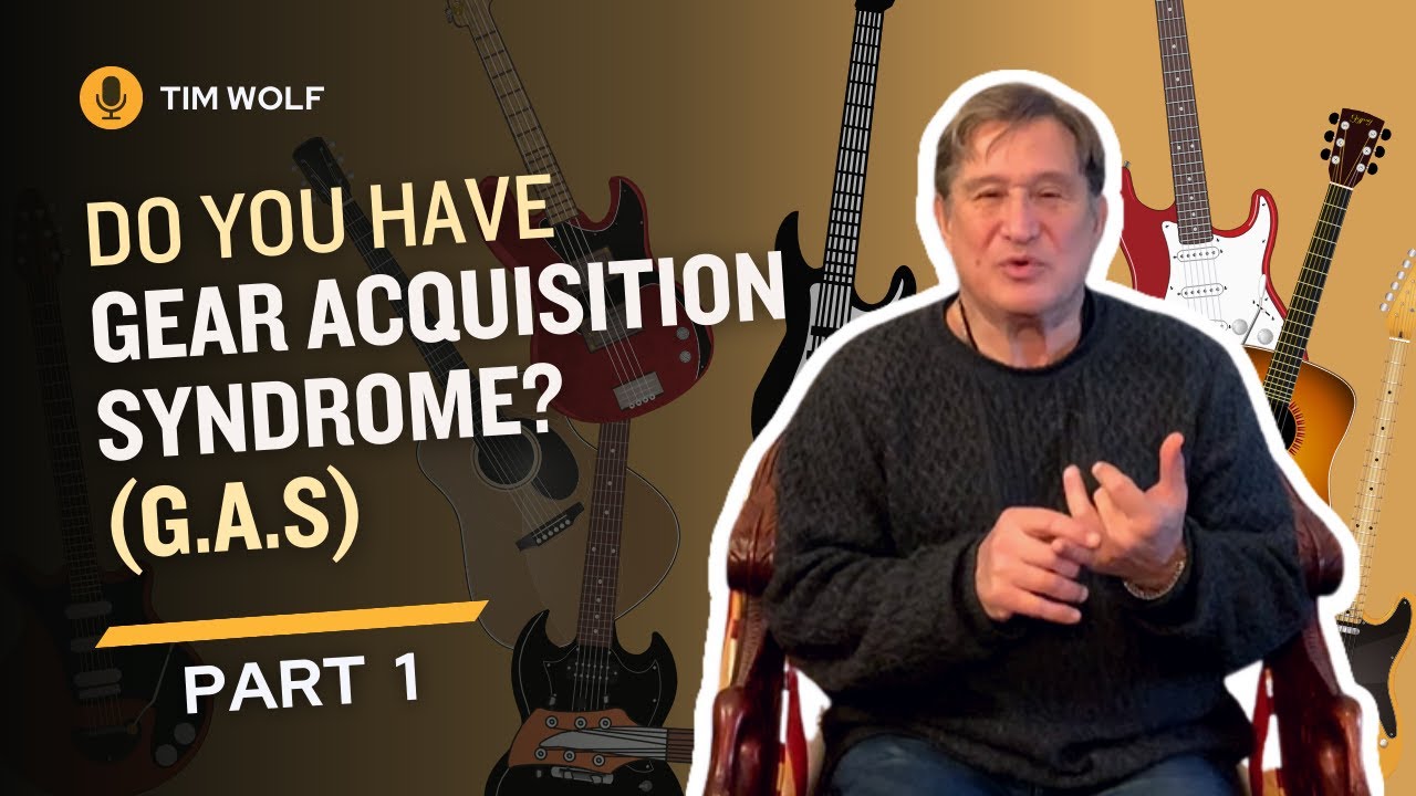 How To Deal With Bouts of G-A-S (Gear Acquisition Syndrome) - YouTube