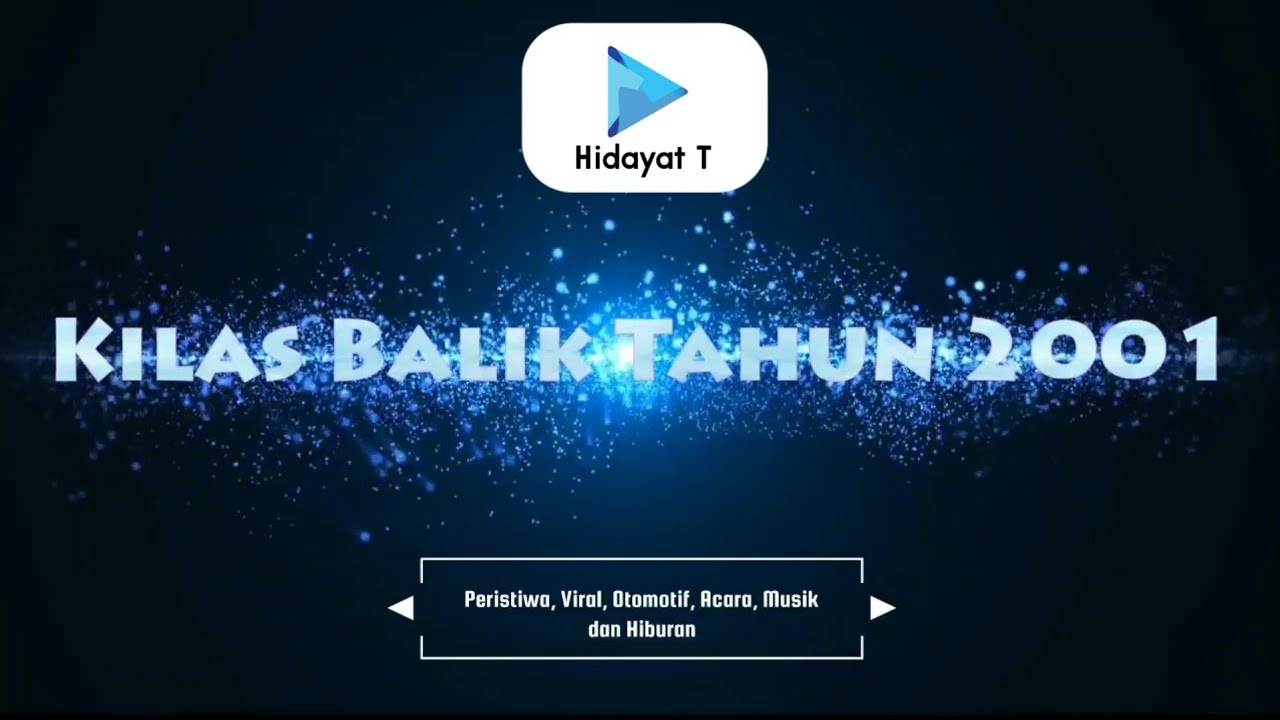 Kilas Balik Tahun 2001 (Peristiwa, Viral, Otomotif, Acara, Musik dan ...