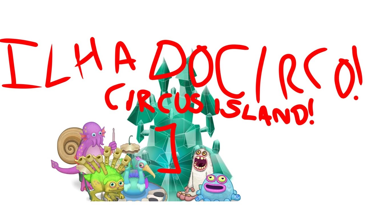 Ilha do Circo!(Circus Island)1st Wave - YouTube