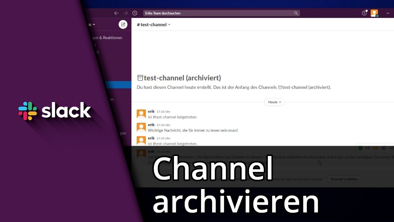 Slack Channel archivieren & wiederfinden Tutorial - YouTube