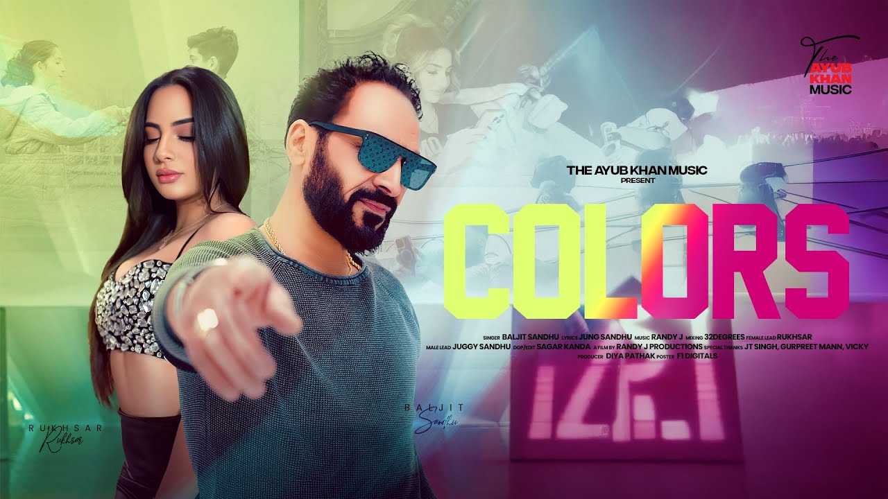 COLORS (Official Video) Baljit Sandhu | Jung Sandhu | Rukhsar | RandyJ ...