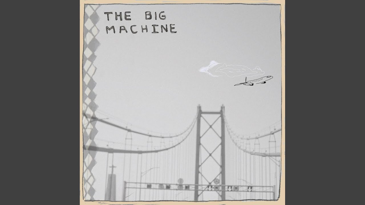 The Big Machine - YouTube