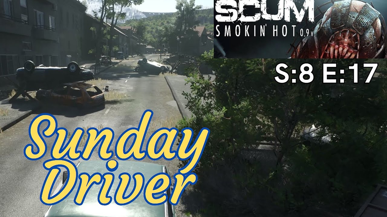 SCUM (Gameplay) S:8 E:17 - Sunday Driver - YouTube