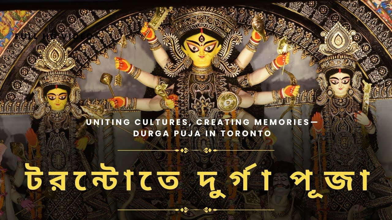 Durga Puja In Toronto | Durgabari | Dhar Bari | Canada Hindu Mandir ...