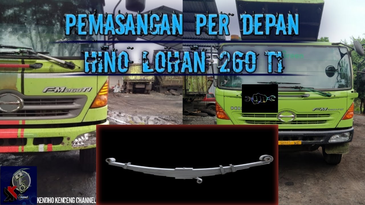 Pemasangan per depan || Hino Lohan 260 ti - YouTube