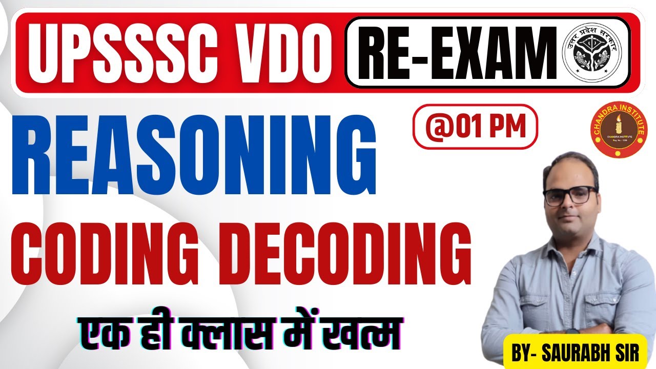 Upsssc Vdo Re Exam 2023 Coding Decoding Reasoning Tricks In Hindi 02 By Saurabh Sir Youtube