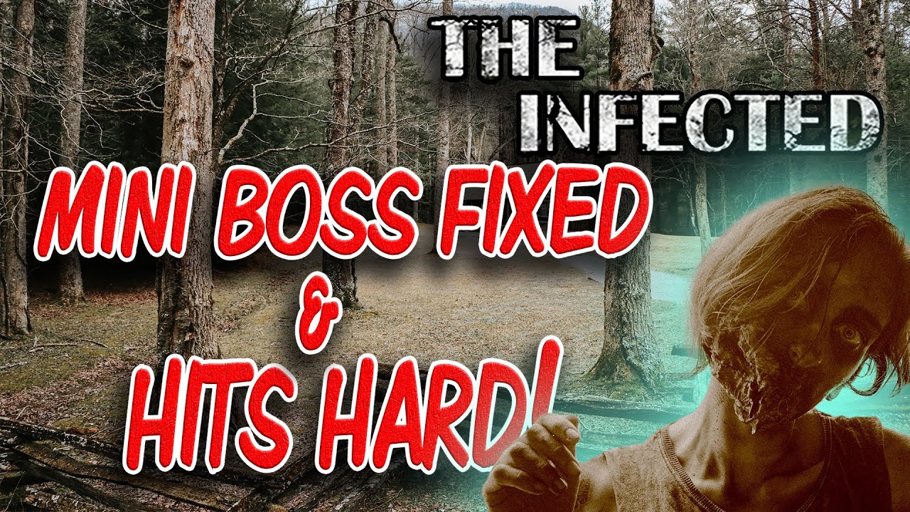 The Infected - Mini bosses hurt again! S2 Ep22 - YouTube