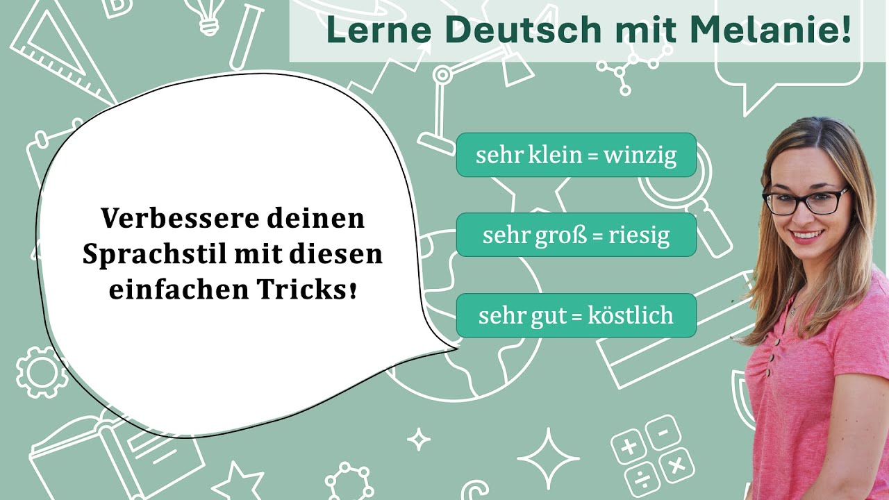 Sprachstil verbessern - Verwende nicht immer SEHR - YouTube