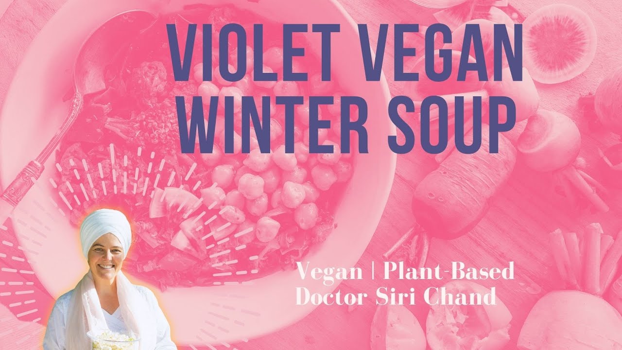 Vibrant Violet Winter Soup | Easy Plant-Based Recipe - YouTube