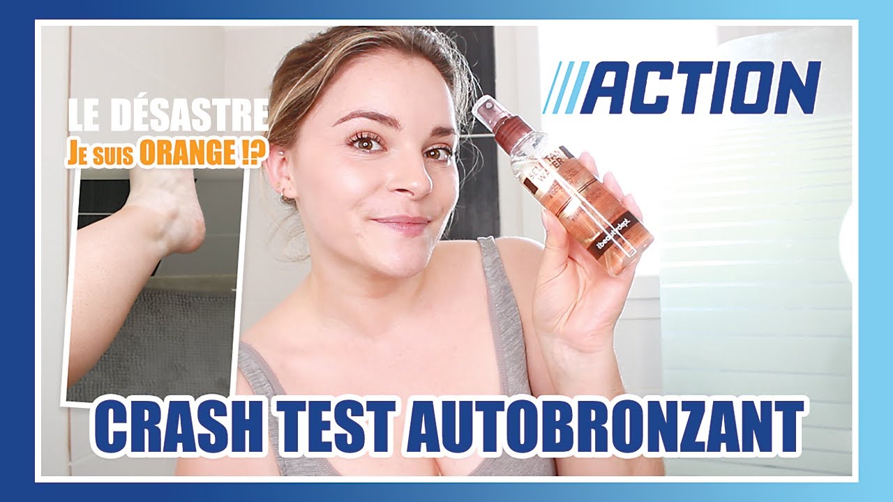 CRASH TEST AUTOBRONZANT ACTION | CATASTROPHE OU BON PLAN ? - YouTube
