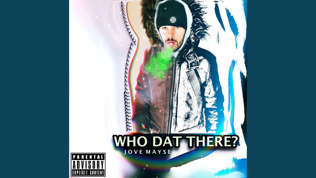 WHO DAT THERE? - YouTube