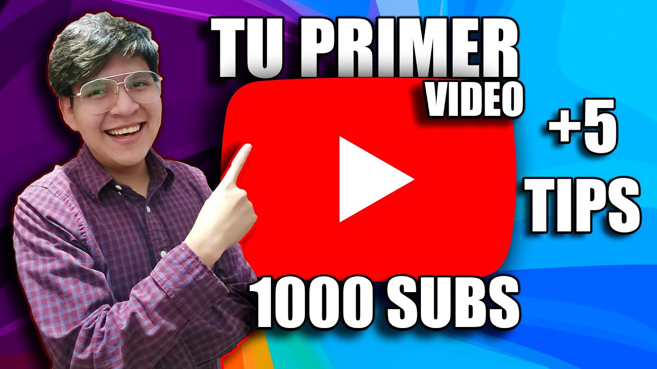 CÓMO HACER TU PRIMER VIDEO DE #YOUTUBE SUPER FACIL | #Tips, #Consejos y ...