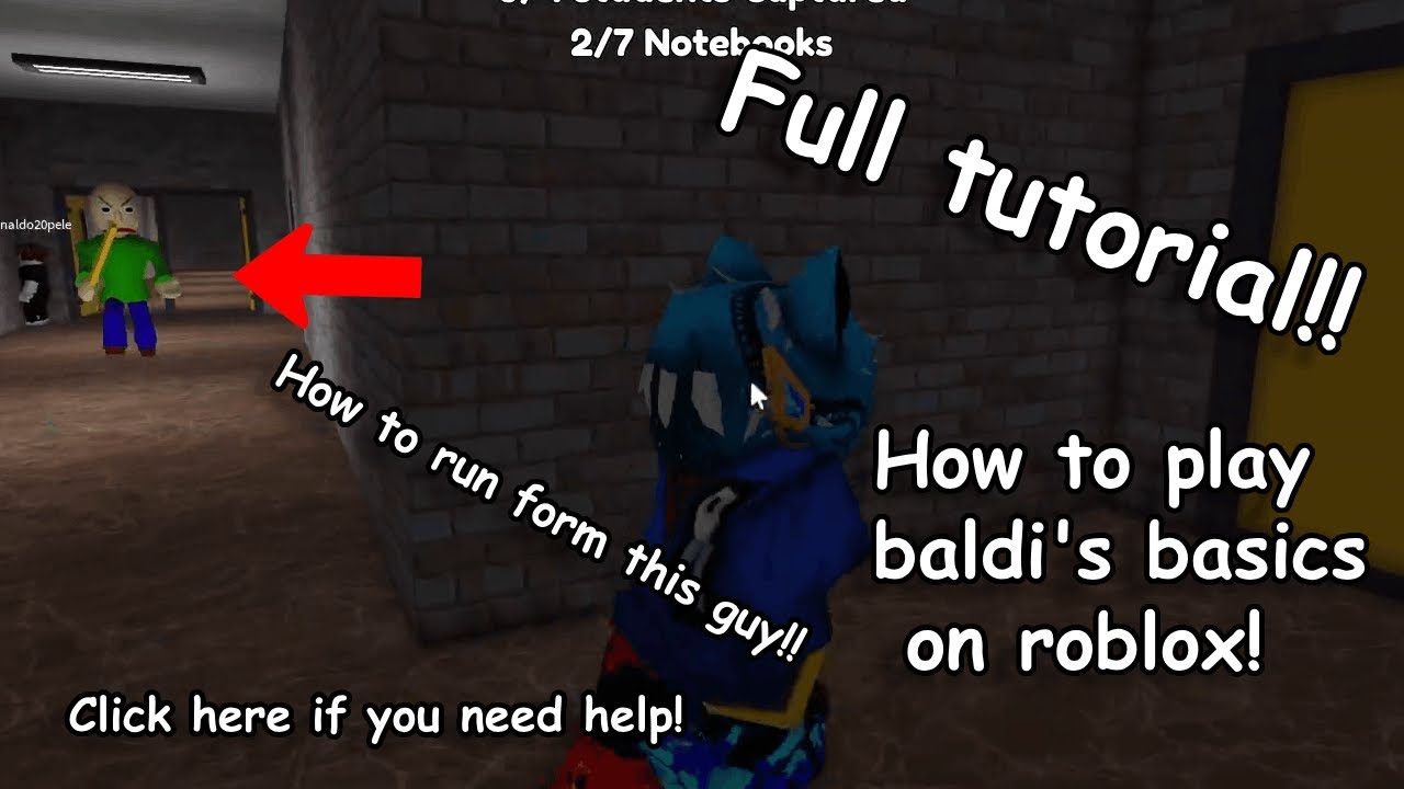 How to play Baldi's Basics on Roblox! [Full Student tutorial] Part 1 ...
