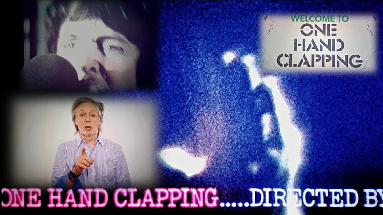 McCartney One Hand Clapping, Live and Let Die - YouTube